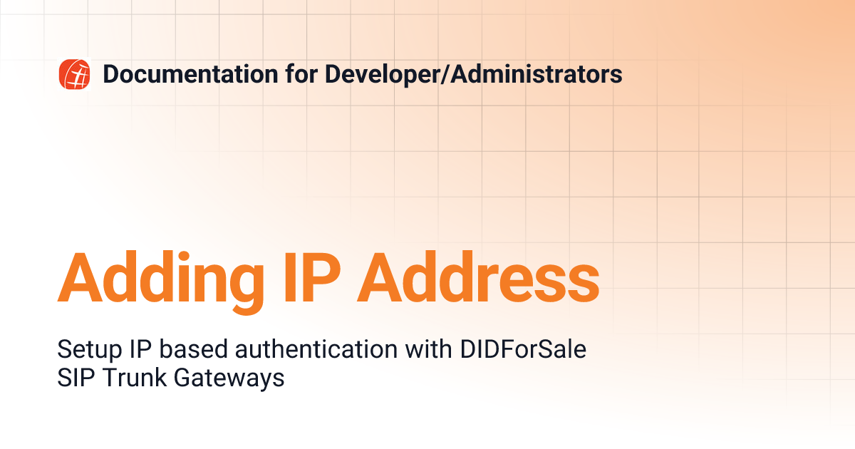 Adding IP Address | Documentation for Developer/Administrators