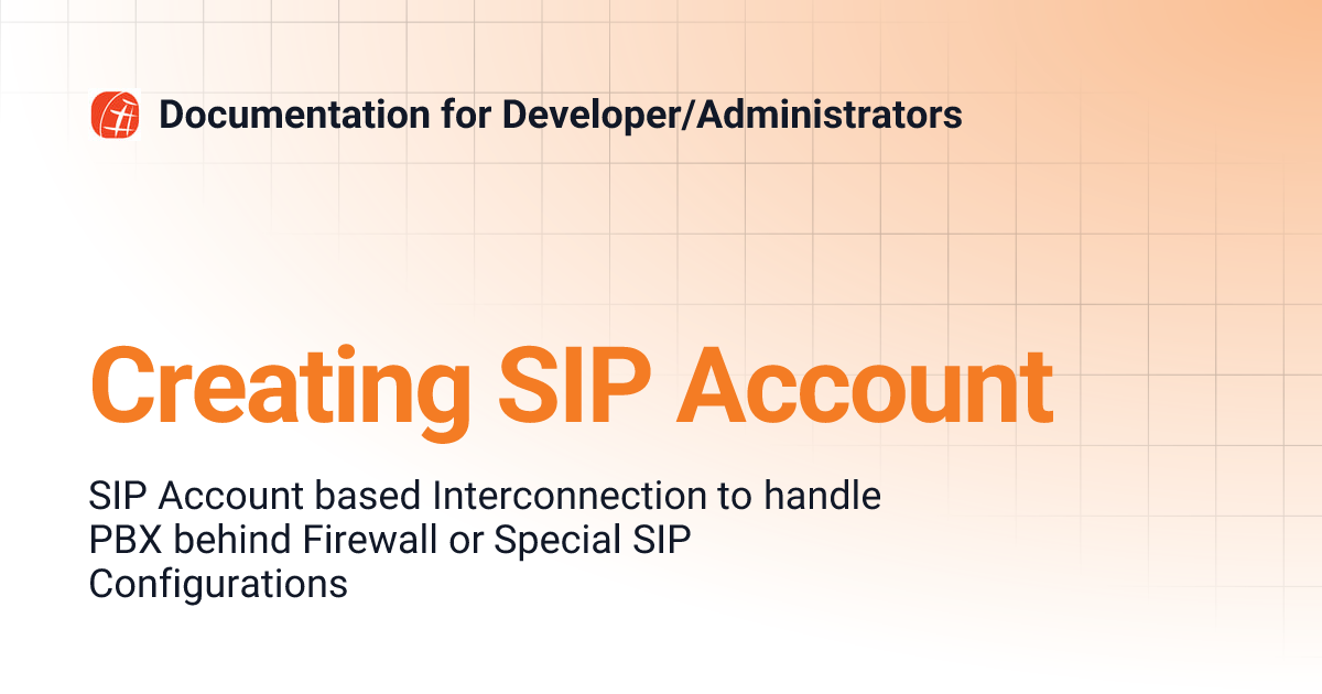 Creating SIP Account | Documentation for Developer/Administrators