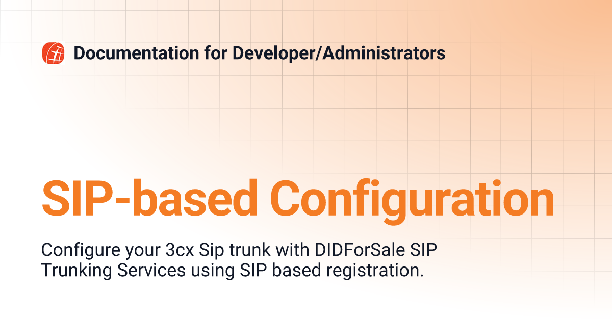SIP-based Configuration | Documentation for Developer/Administrators