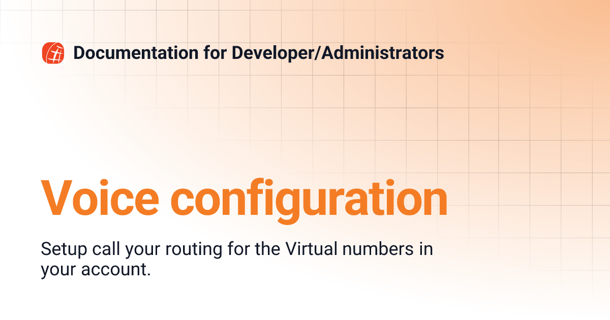 Voice configuration | Documentation for Developer/Administrators