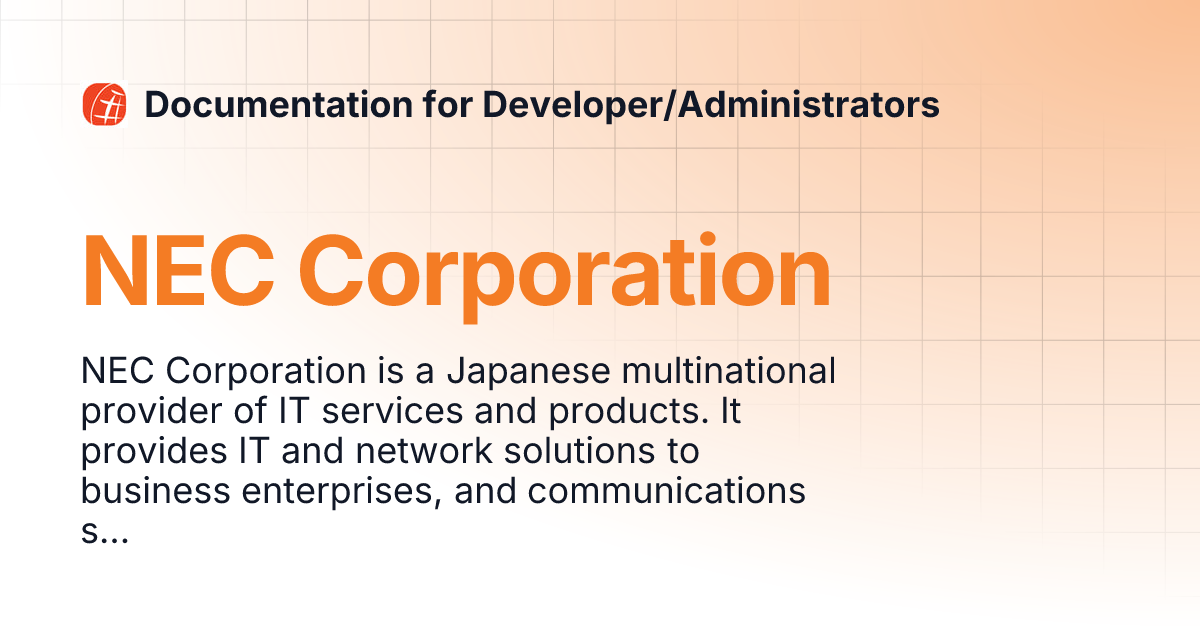 NEC Corporation | Documentation for Developer/Administrators